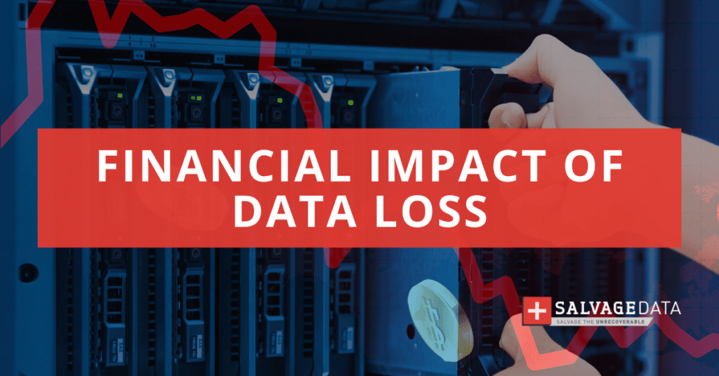 Financial Impact of Data Loss for Canadian Business - SalvageData Canada