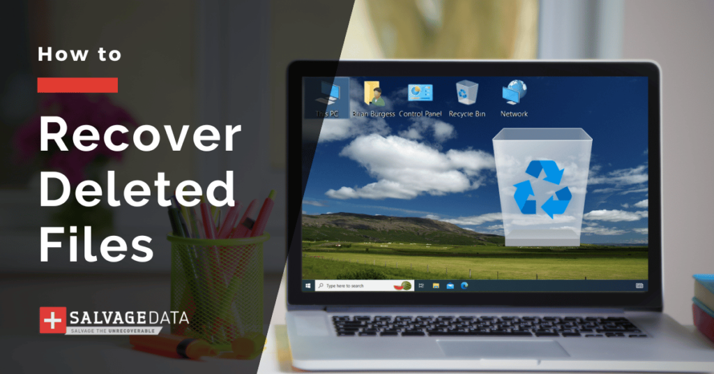 How to Recover Deleted Files: 7 Effective Solutions (2024 Guide ...